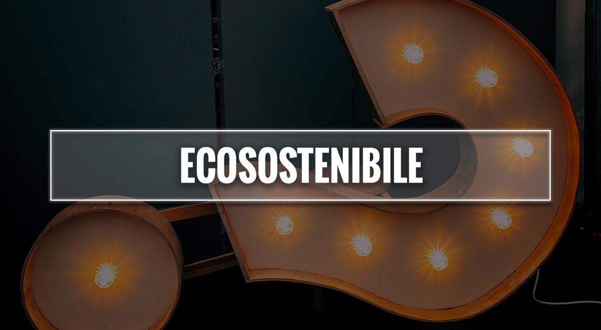 Ecosostenibile: significato e sinonimo