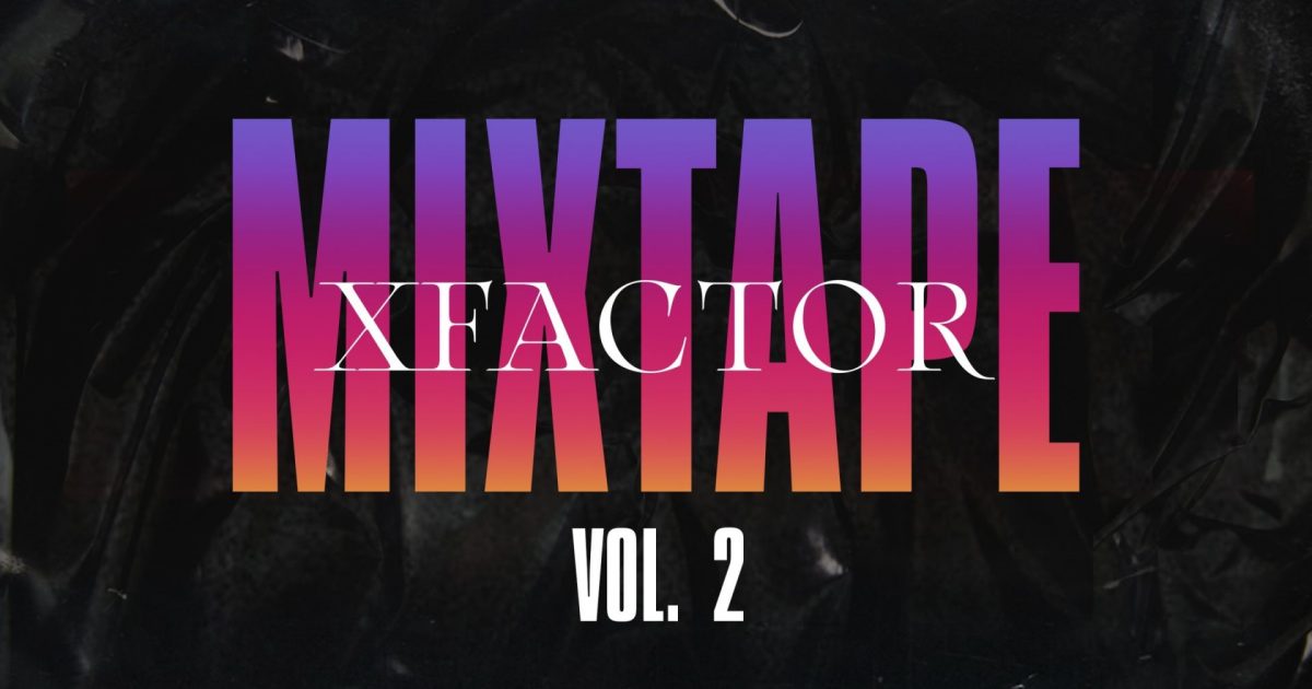 X Factor Mixtape Vol. 2: l'album con gli inediti dei concorrenti 2021