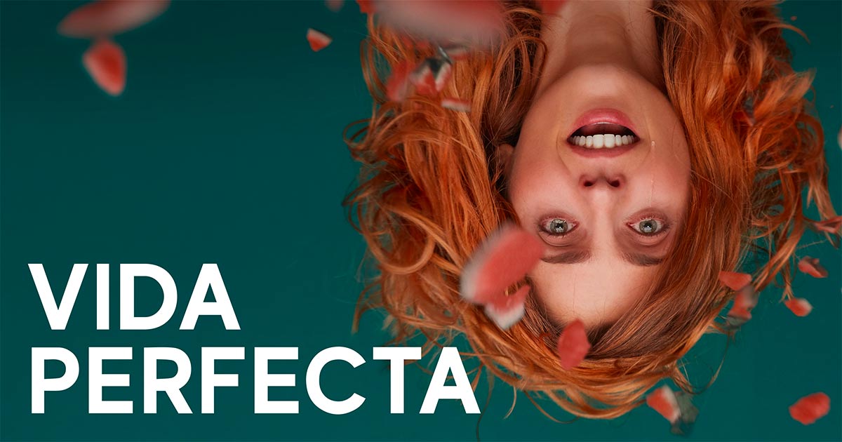 L'Universo femminile raccontato nella serie Vida Perfecta su Disney+
