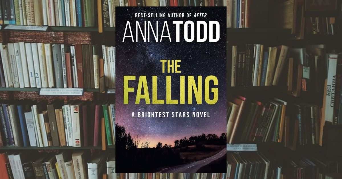 Tutto sul libro The Falling di Anna Todd
