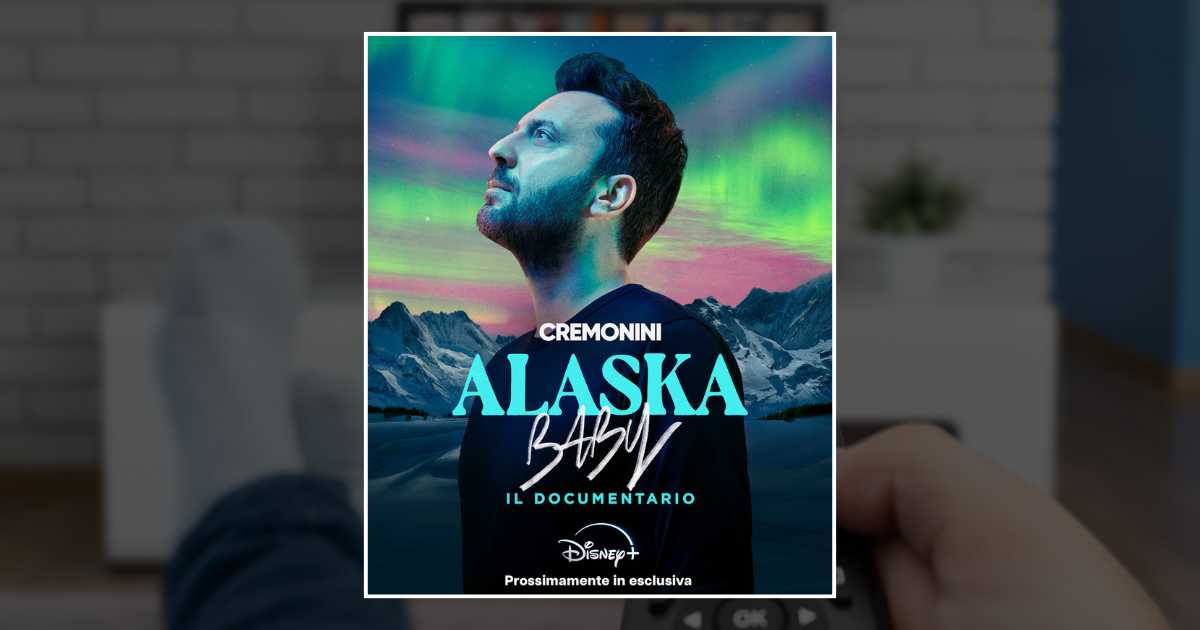 Alaska Baby su Disney+: il documentario di Cesare Cremonini