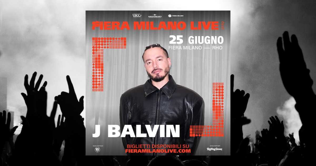 Biglietti concerto J Balvin a Milano, 25 giugno 2025 Fiera Milano Live