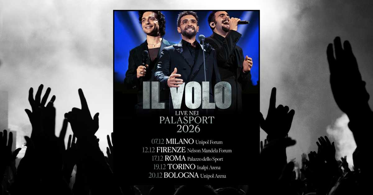 Biglietti concerto Il Volo Tour 2026 - Live nei Palasport