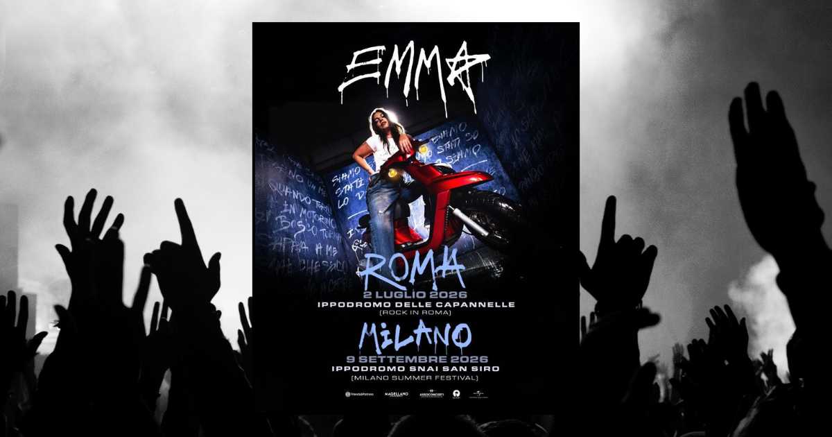 Biglietti concerti Emma 2026: Roma e Milano Ippodromo